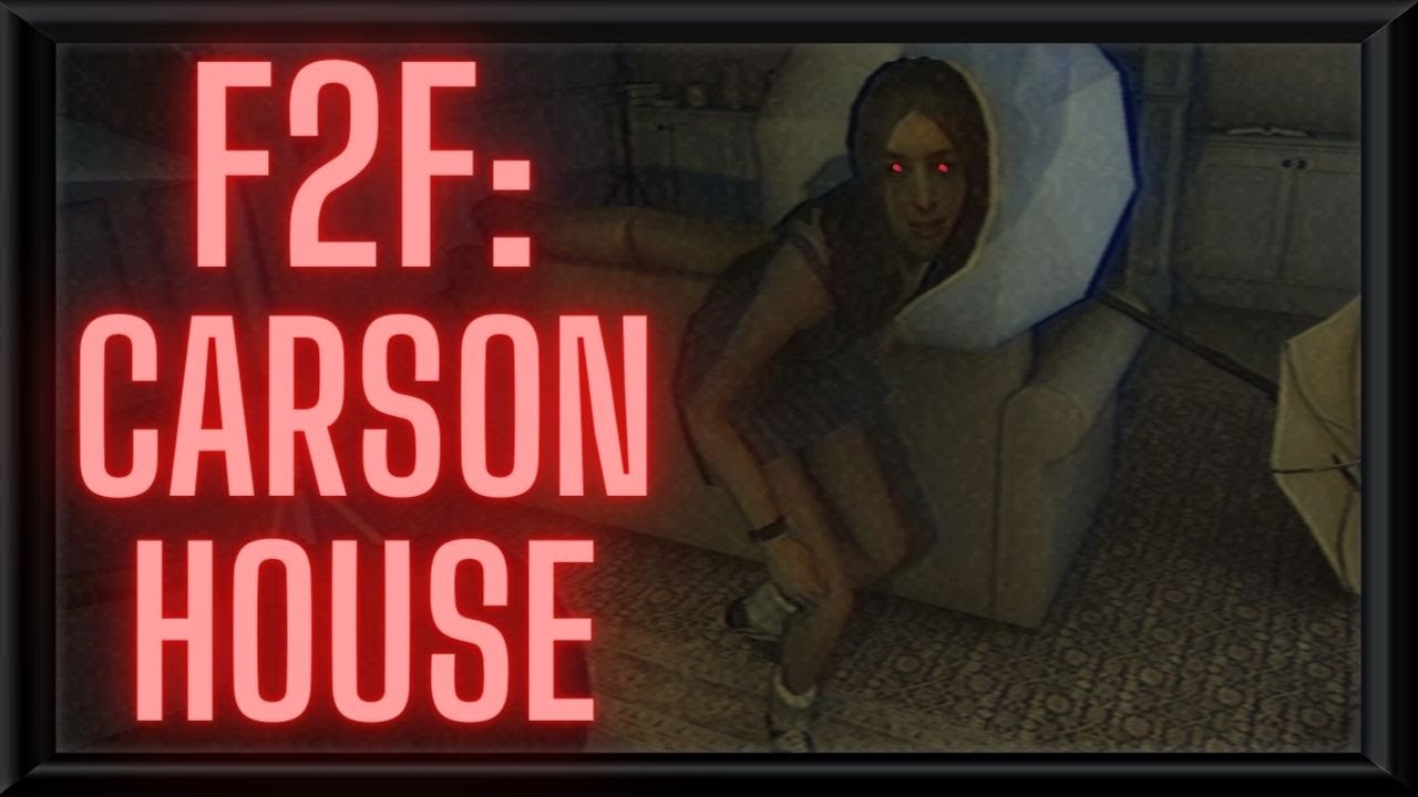 Fears to Fathom: Carson House - Never screamed so loud ...