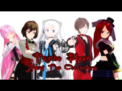 Psycho Blood- [Meet the Character #4] - YouTube