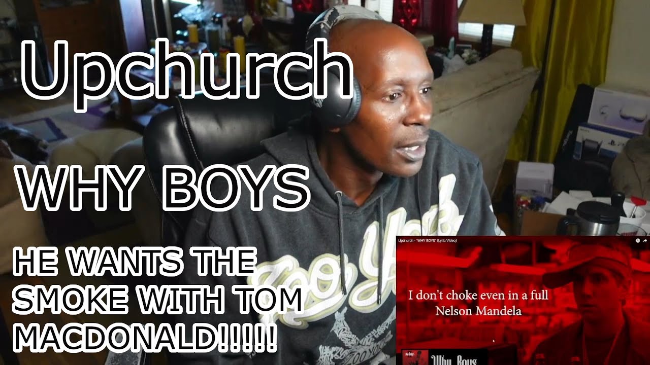 Face Famous Reactions: UPCHURCH (WHY BOYS) TOM MACDONALD DISS!!!! (FULL ...