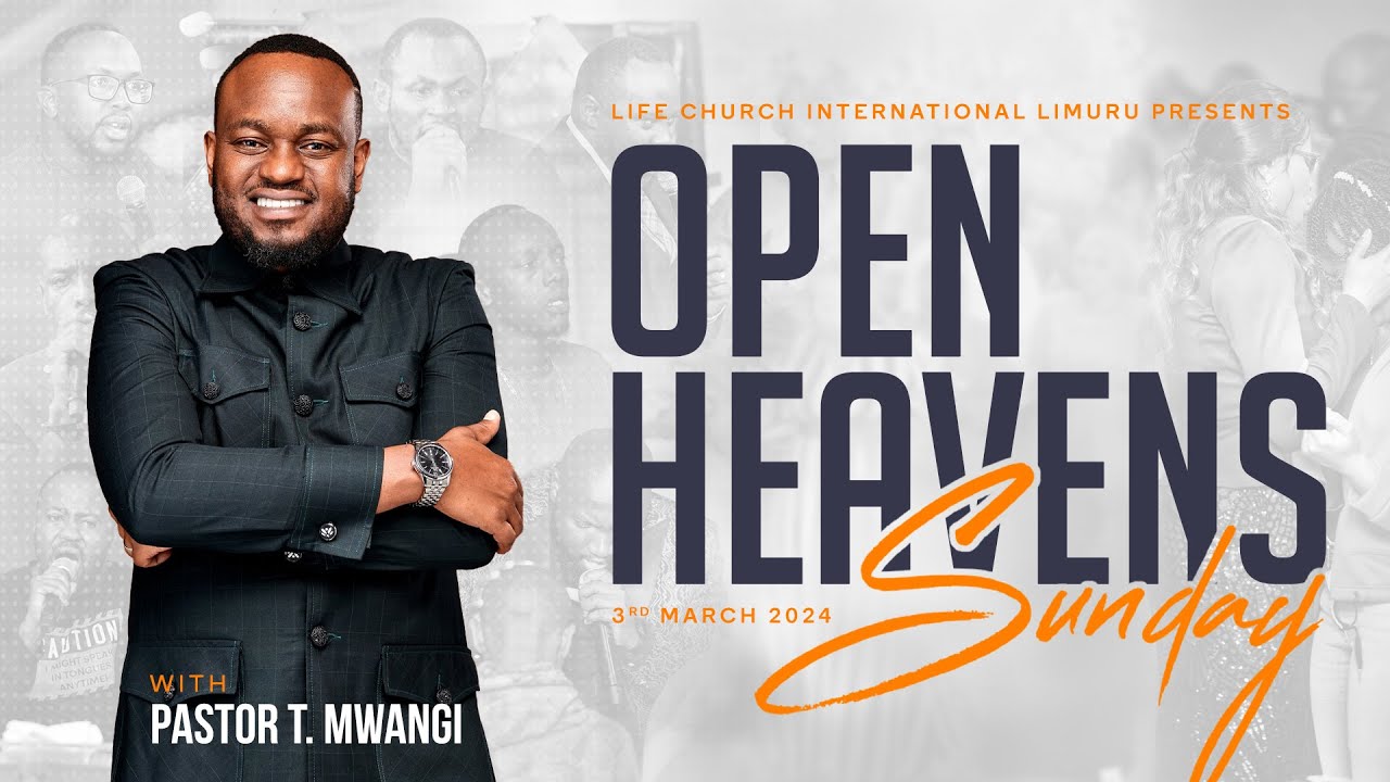 OPEN HEAVENS SERVICE || With Pastor T Mwangi - YouTube
