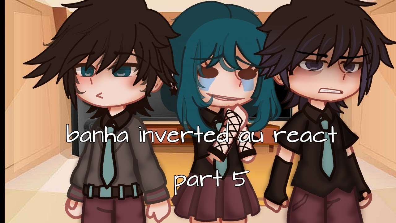 ⭐ Bnha inverted au react | Izuku Midorya ⭐ - YouTube