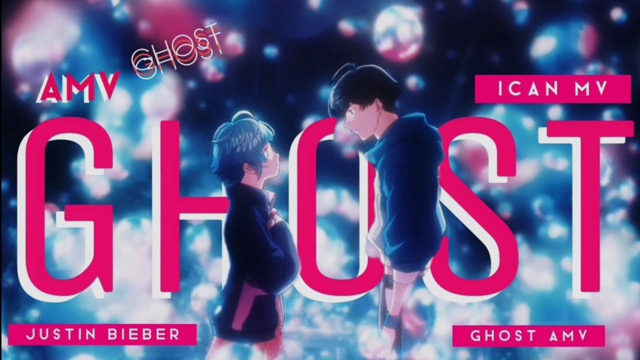 Ghost [AMV] - ANIME MV - YouTube