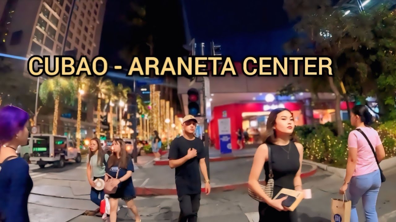 Night Walk in Araneta Center Cubao Quezon City Philippines 🇵🇭 - YouTube