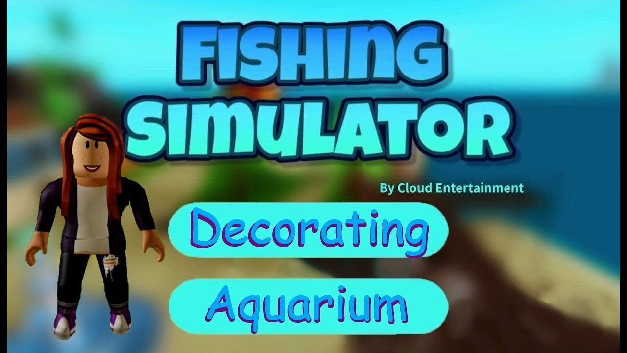 Fishing Simulator - Decorating Aquarium - YouTube