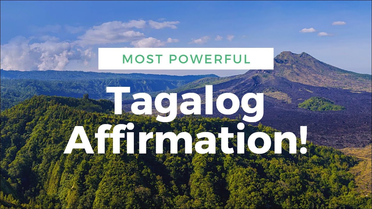 Most powerful tagalog affirmation 2020 - YouTube
