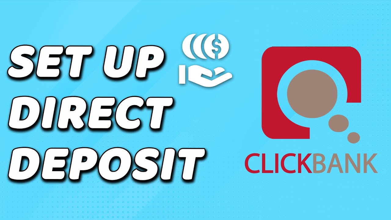 How To Setup Clickbank Direct Deposit (EASY!) - YouTube