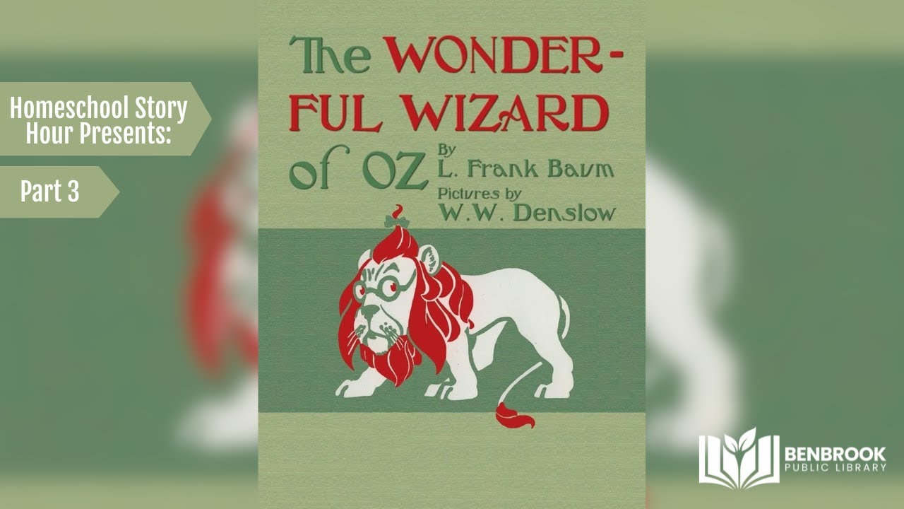 The Wonderful Wizard of Oz by L. Frank Baum Audiobook Part 3 Chapters ...