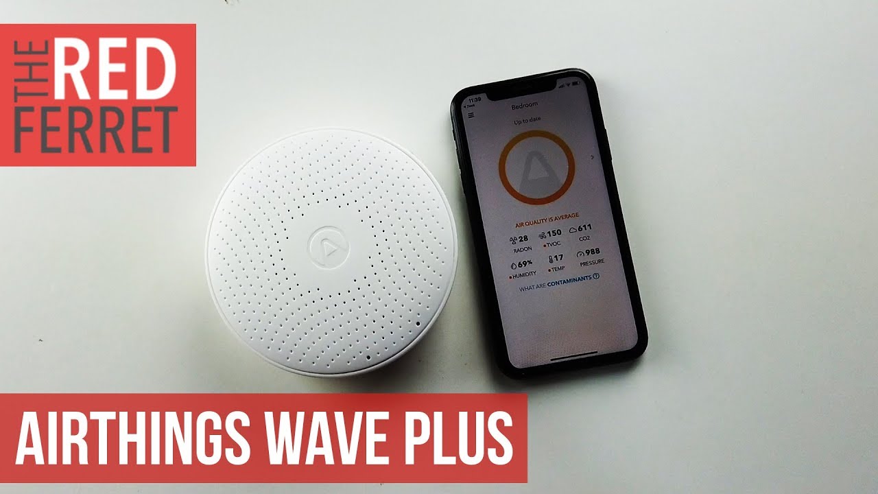 Save Your Own Life with the Airthings Wave Plus - Review - YouTube