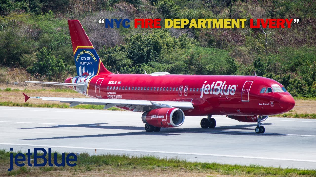 JETBLUE AIRWAYS A320 "NYC FIRE DEPARTMENT LIVERY" IN ACTION AT GRENADA ...