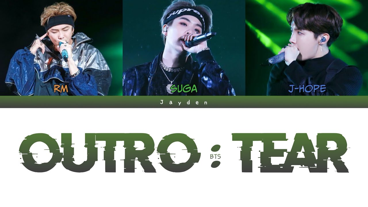 BTS - Outro : Tear (Color coded lyrics) - YouTube