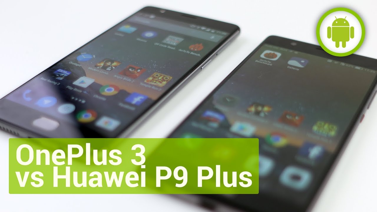 OnePlus 3 vs Huawei P9 Plus, il confronto - YouTube