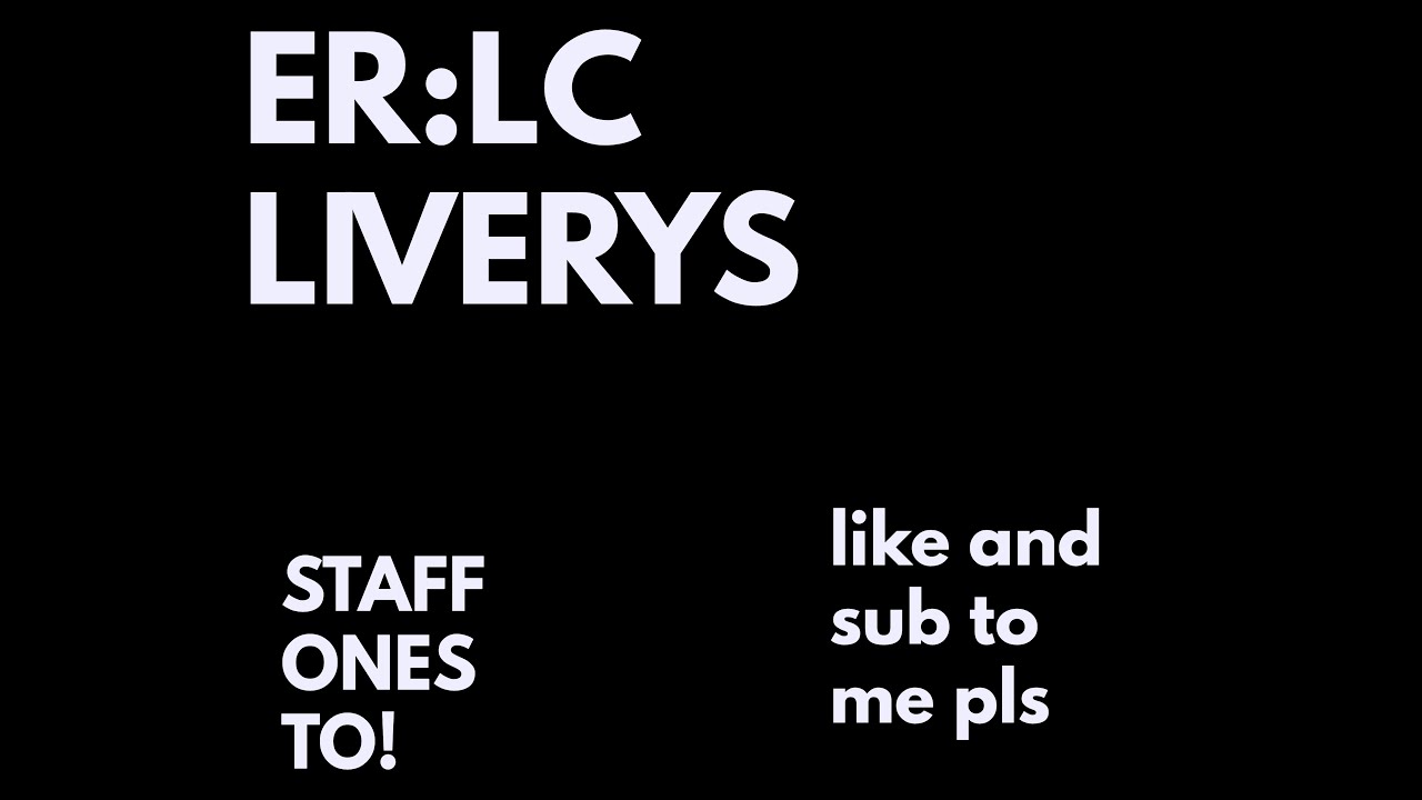 ERLC Liverys (staff one too!) - YouTube