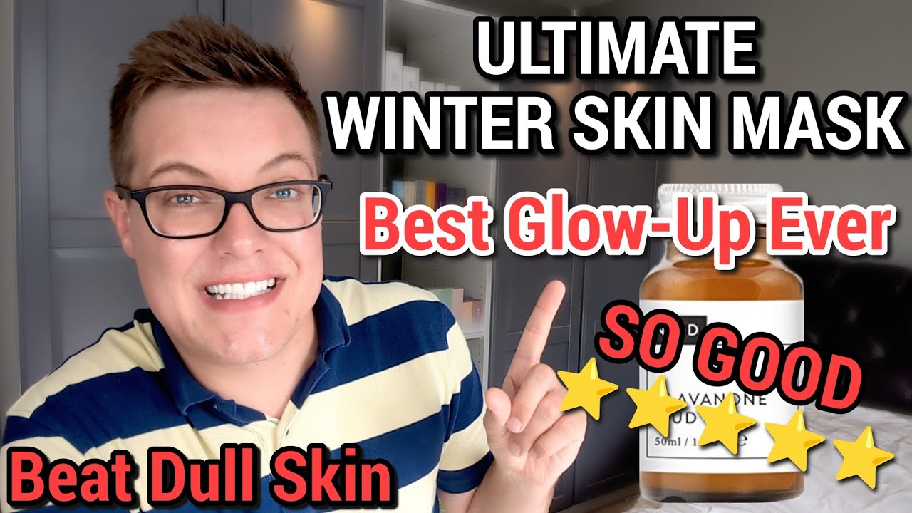 ULTIMATE WINTER GLOW-UP - Beat Dull Skin - YouTube