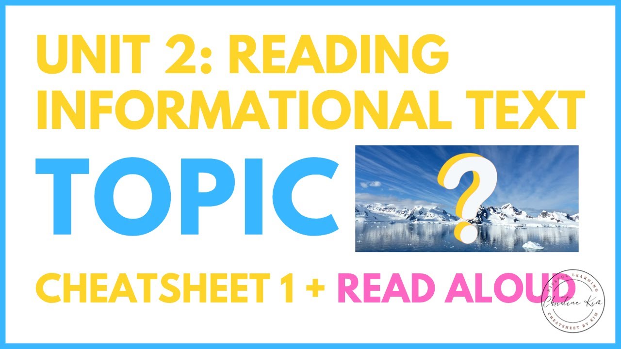 Cheatsheet 1: Topic of an Informational Text | Read Aloud⭕ | TOPIC ...