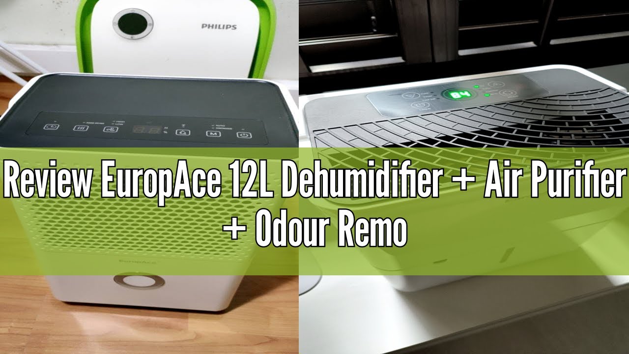 Review EuropAce 12L Dehumidifier + Air Purifier + Odour Remover w Smart ...