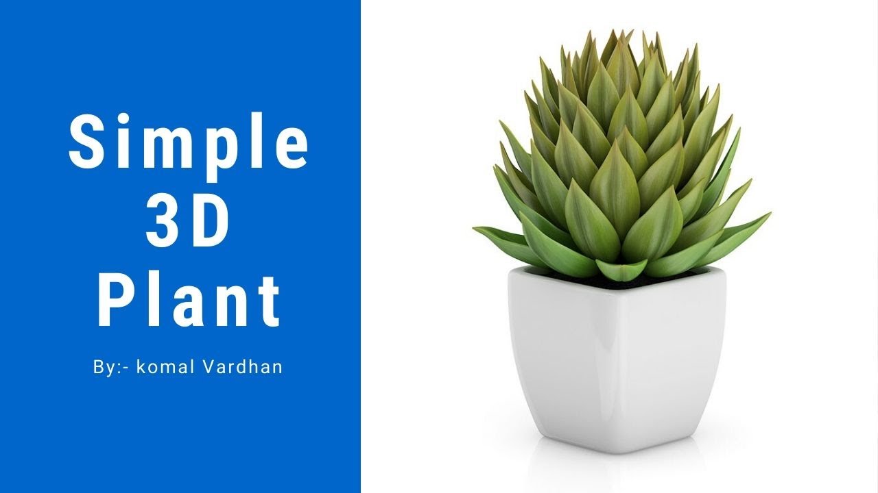 #plant / how to make simple 3d plants. - YouTube