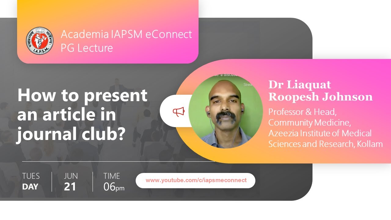 Lect #002: How to present an article in journal club? - YouTube