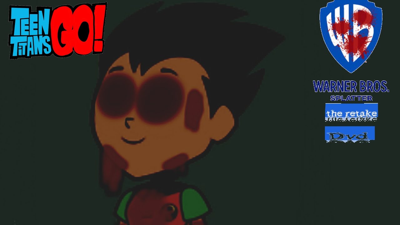 warner bros splatter the retake season 1 episode 0 teen titans go 666 ...