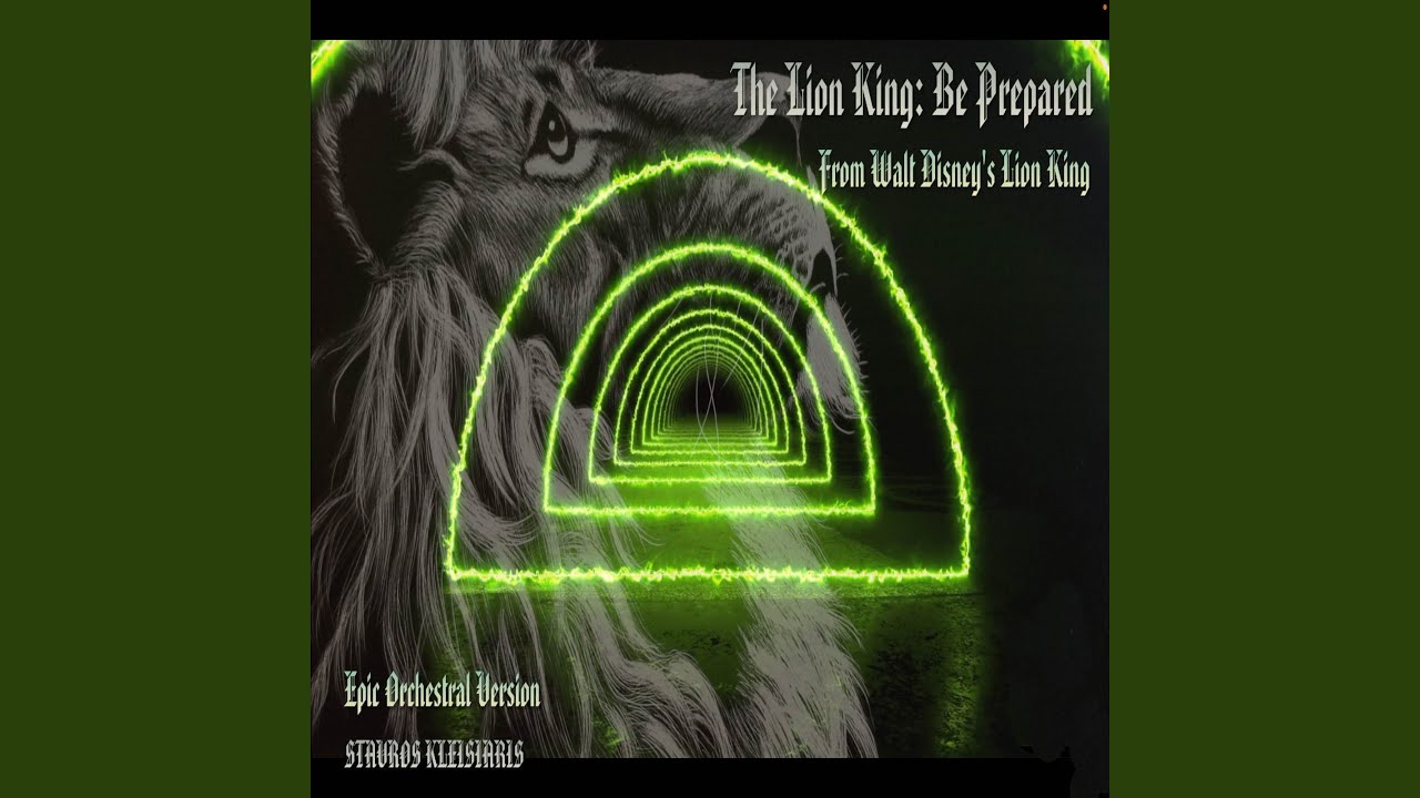 The Lion King:Be Prepared (From Walt Disney's Lion King) - Epic ...