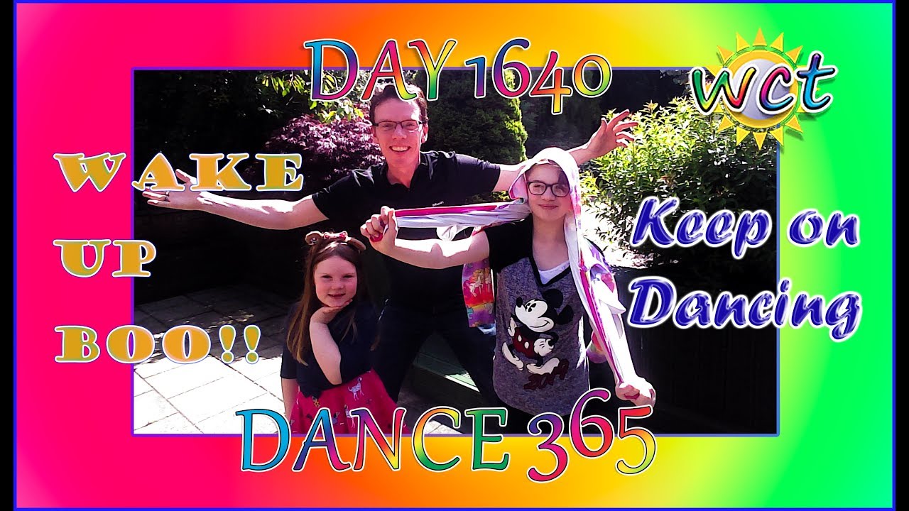 WAKE UP, BOO! and DANCE 1640!! - YouTube