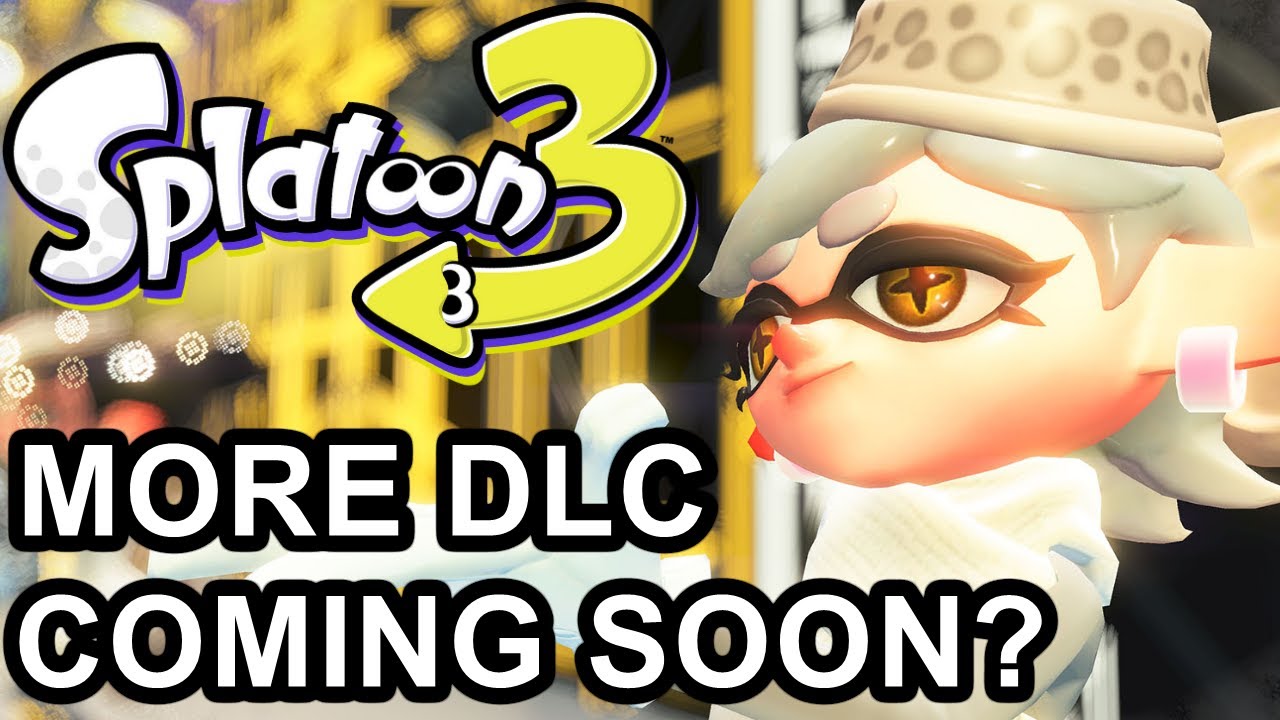 More Splatoon 3 DLC Coming Soon? - YouTube