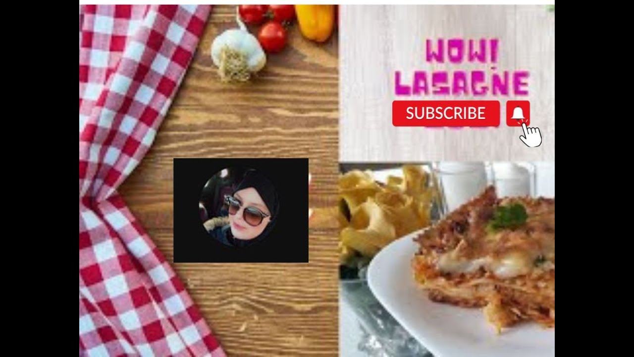 لازانيا الايطالية الأصلية 😋😍👍 COOKING WITH YOUSRAA CHANNEL LASAGNE ...