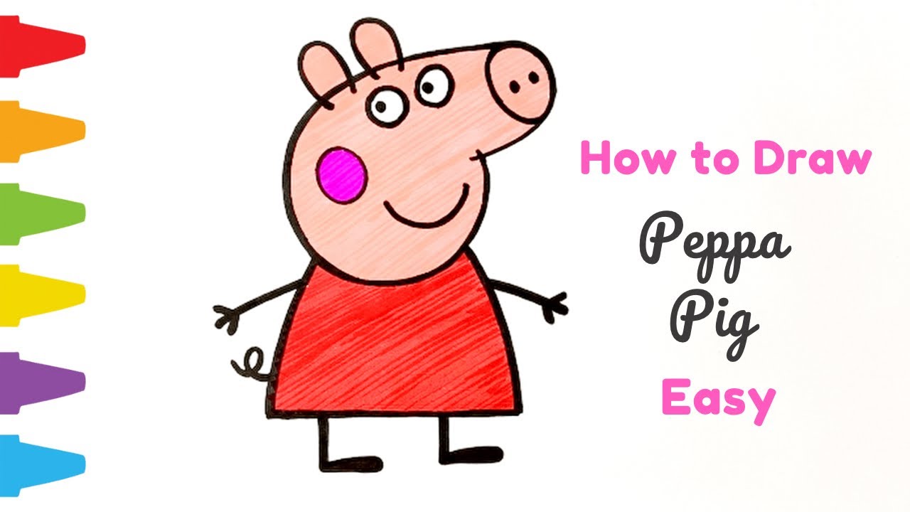 How to Draw Peppa Pig | Peppa Pig Easy Drawing For Kids - YouTube
