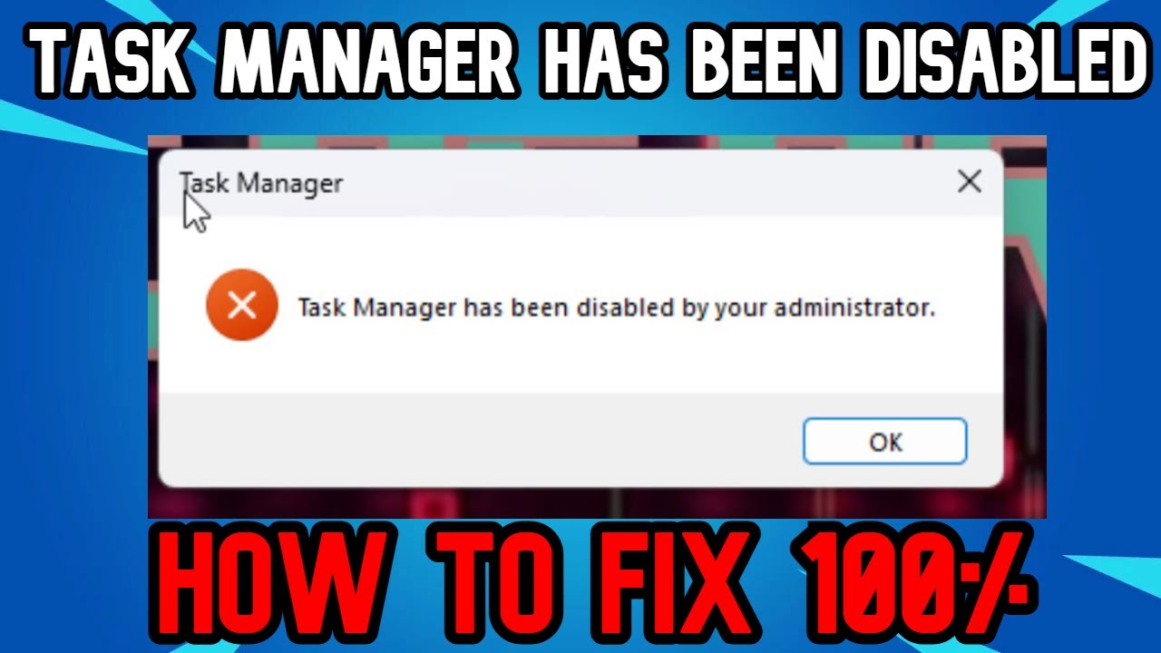 ! [FIX] ! Task Manager Has Been Disabled by Your Administrator Windows ...
