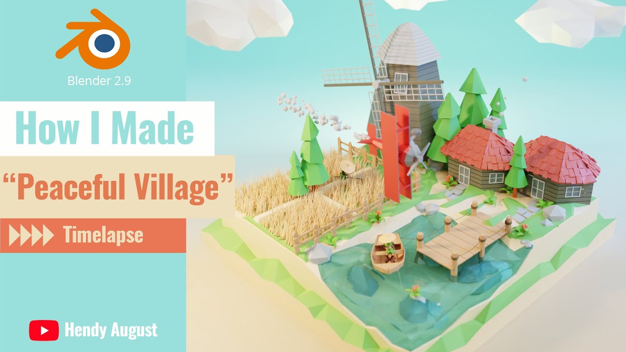 "Peaceful Village" | Blender | Timelapse - YouTube