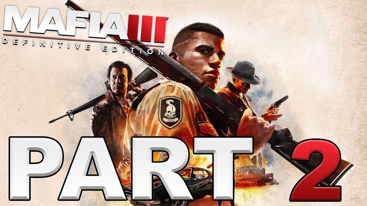 Mafia 3 - Part 2 - That's All The Religion I Know - YouTube