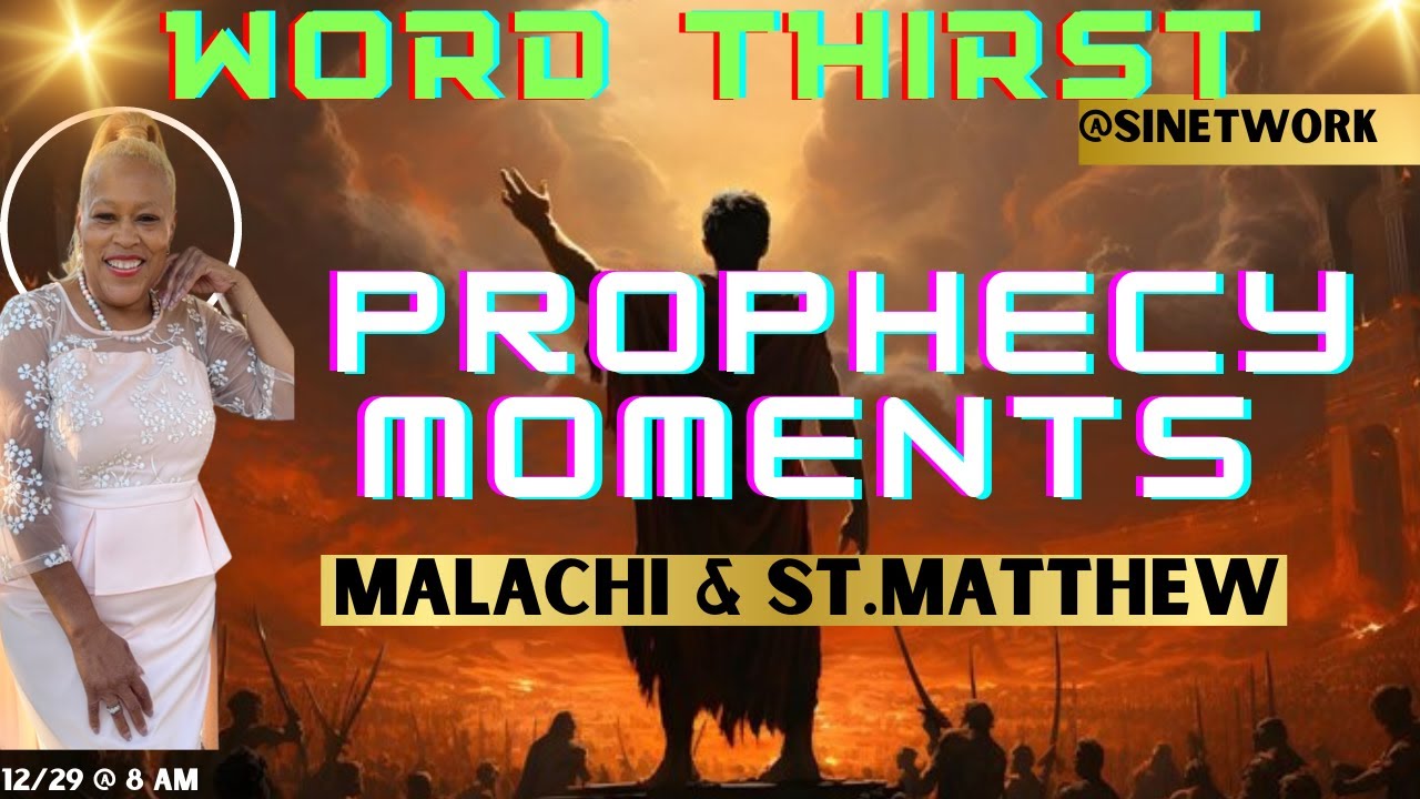 PROPHECY MOMENTS.. BOOK OF MALACHI AND ST. MATTHEW - YouTube