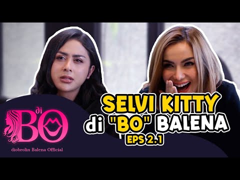 Selvi Kitty di BO Balena Eps 2.1