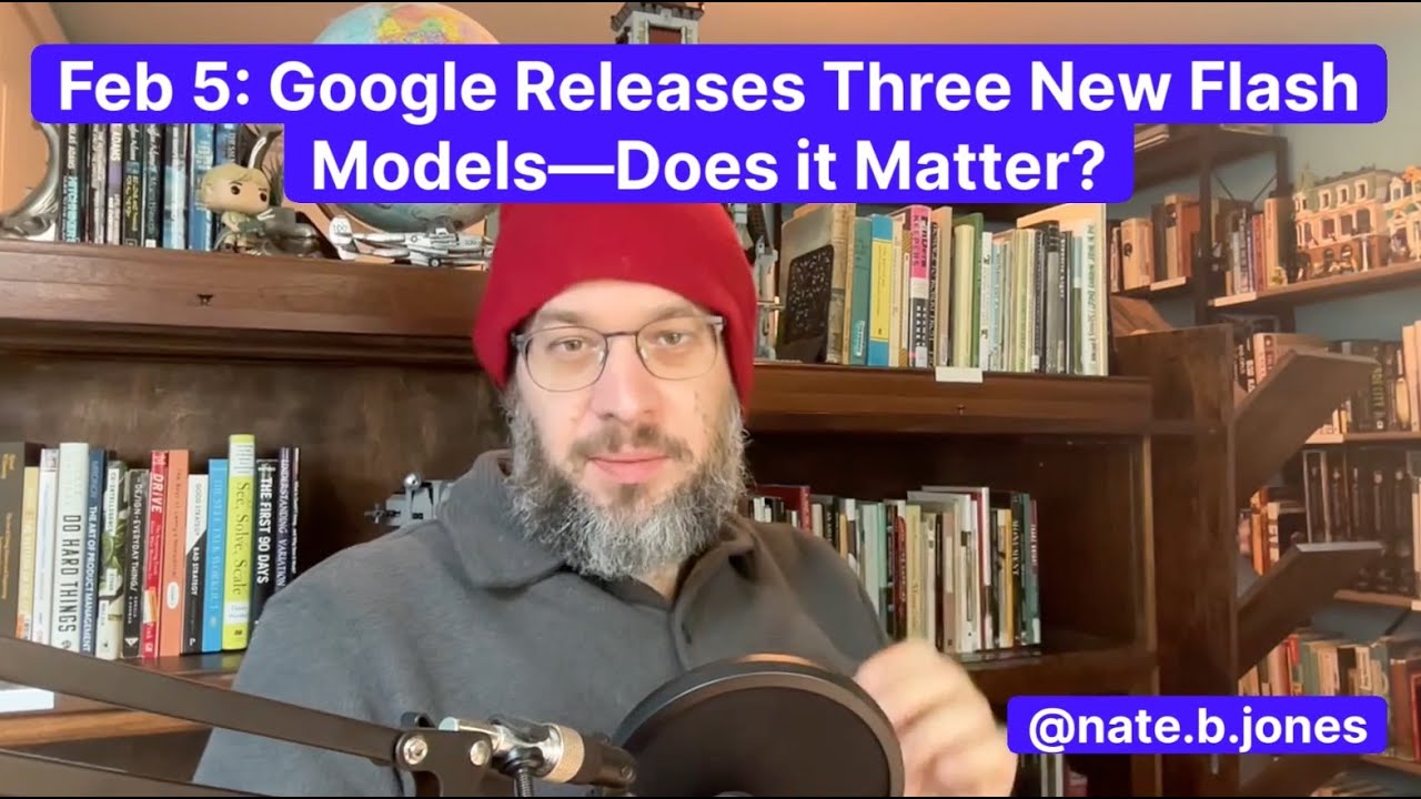 Feb 5: Google Releases Three New Flash Models—But Does It Matter? - YouTube