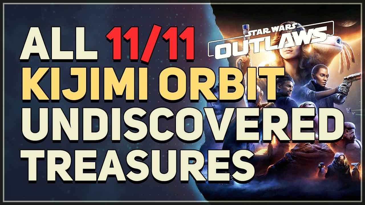 All Kijimi Orbit Undiscovered Treasures Locations Star Wars Outlaws ...