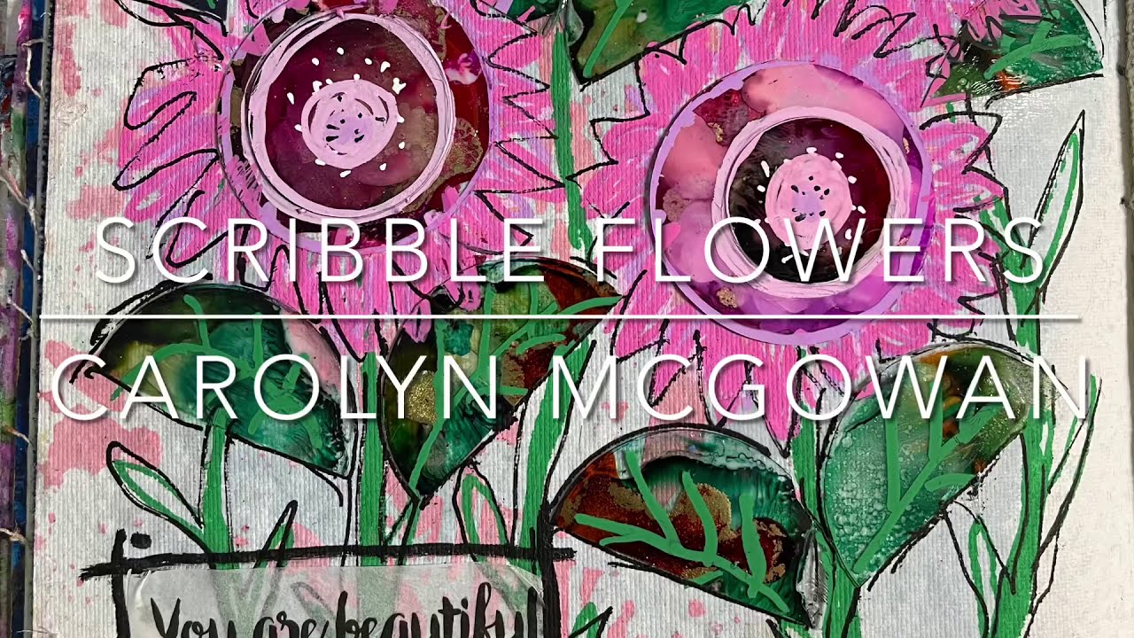 Art Journal Tutorial - Scribble Flowers - YouTube