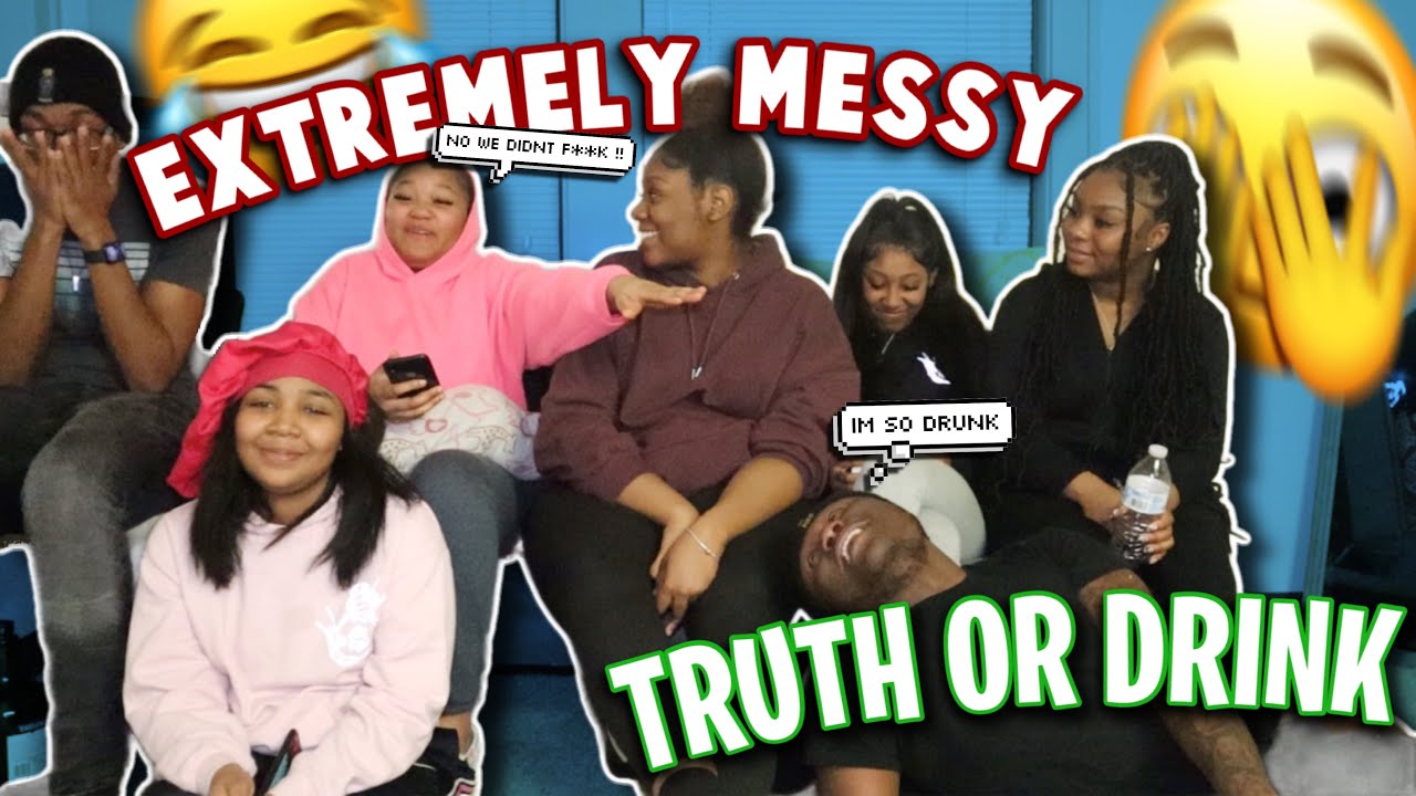 EXTREMELY MESSY TRUTH OR DRINK FT @priincesstaay @bedirectENT & FRIENDS ...
