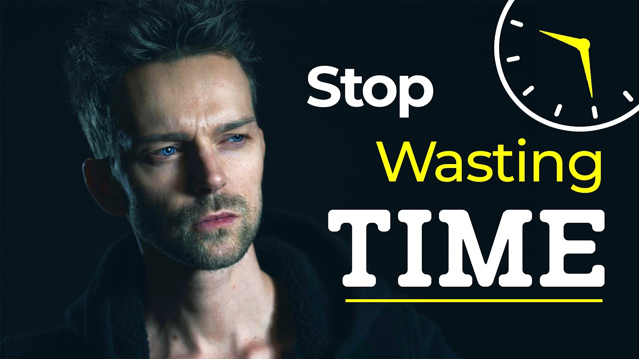 STOP WASTING TIME - Don’t Waste Another Year of Your Life #time # ...