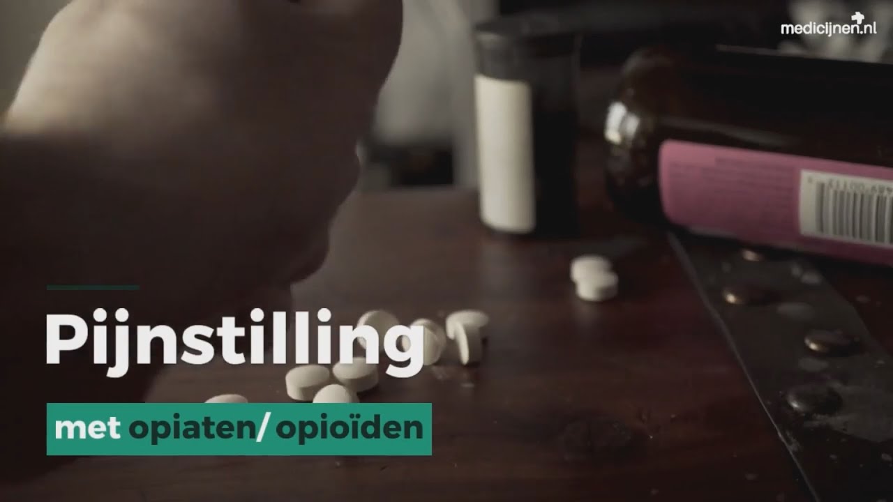 Pijnstilling met opiaten opioïden - YouTube