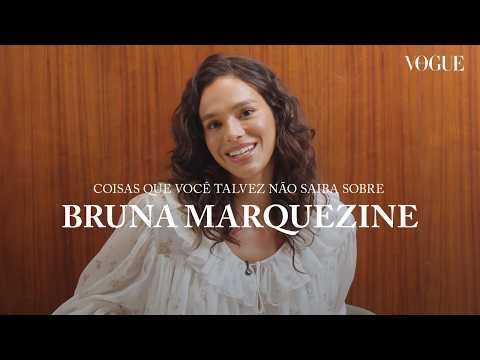 Coisas que você talvez não saiba sobre Bruna Marquezine