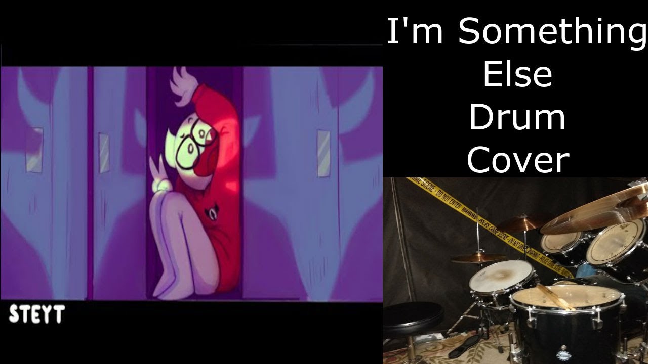 "I'm Something Else" SomethingElseYT Drum Cover - YouTube