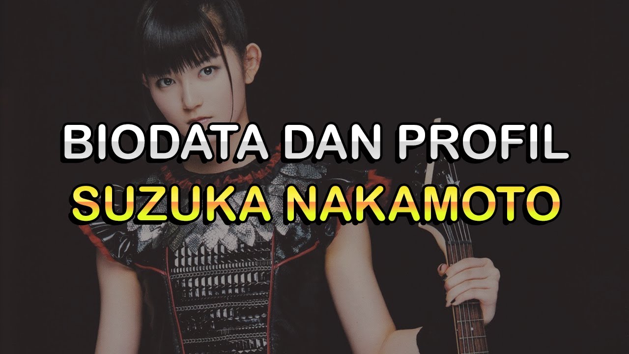 Biodata dan Profil Penyanyi Suzuka Nakamoto Babymetal - YouTube