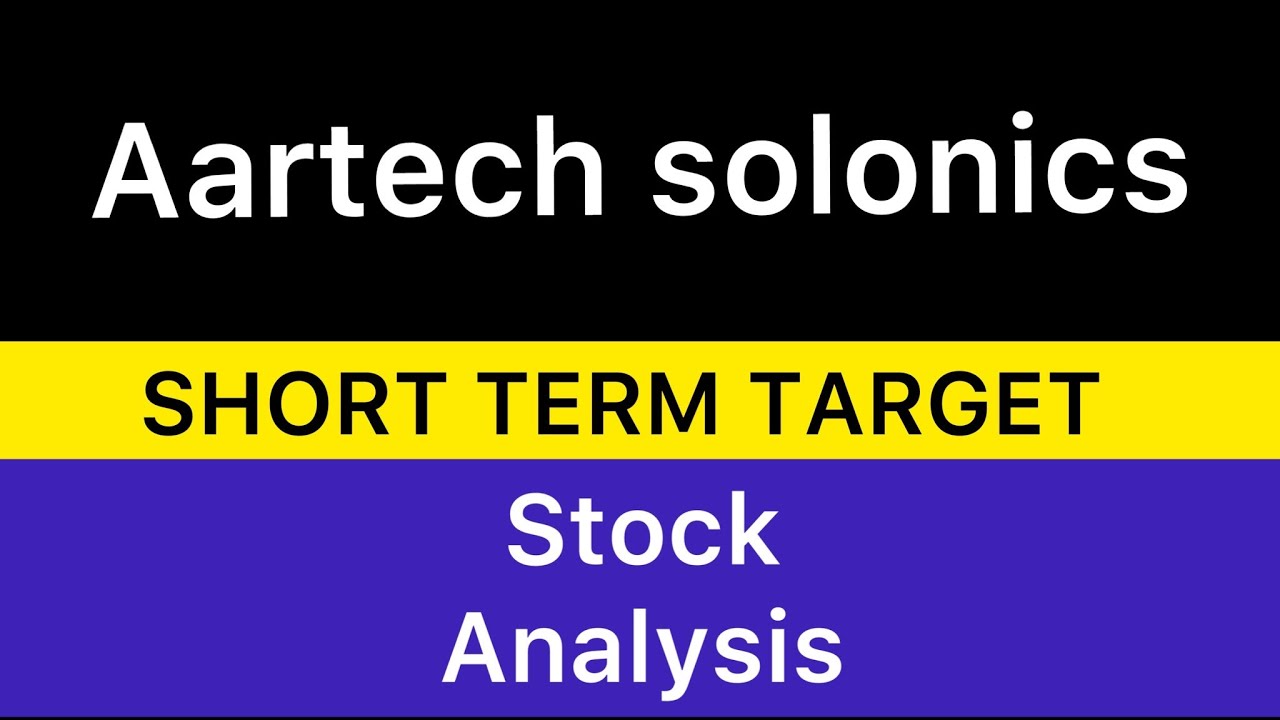 AARTECH SOLONICS LTD STOCK TARGET ANALYSIS 🟩 AARTECH SOLONICS STOCK NEWS BIG UPDATE STOCK 18-11 ...