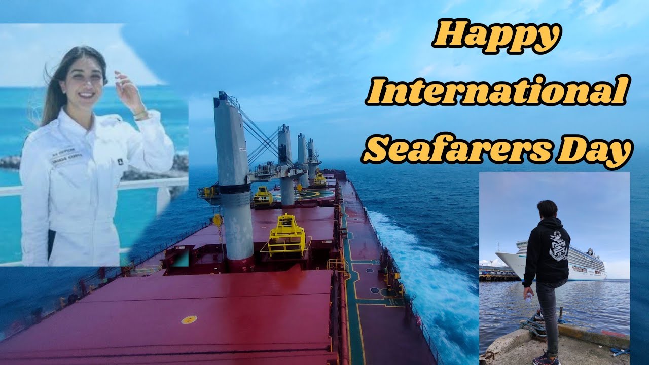 Happy International Seafarers Day | June 25 2021 | SeamanAkoPh 🇵🇭 - YouTube