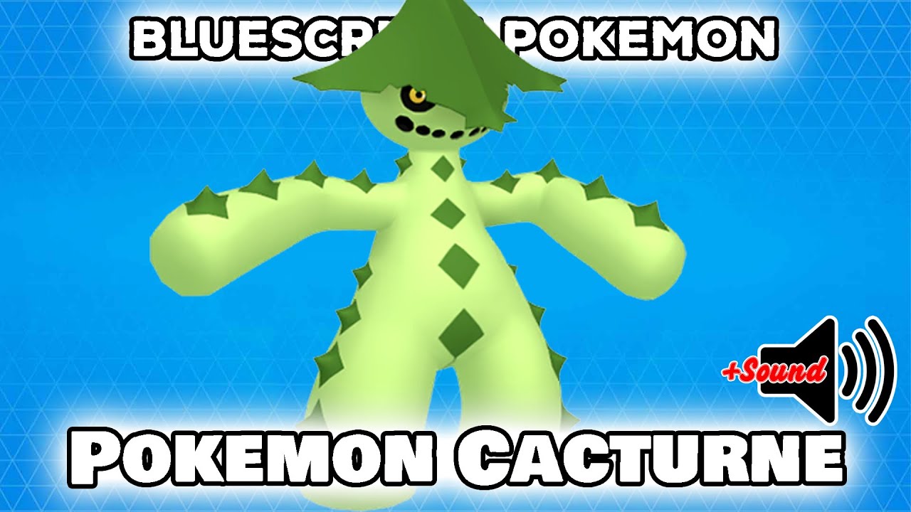 Pokemon Cacturne | BlueScreen | Pokémon GO | 👍POGO - YouTube