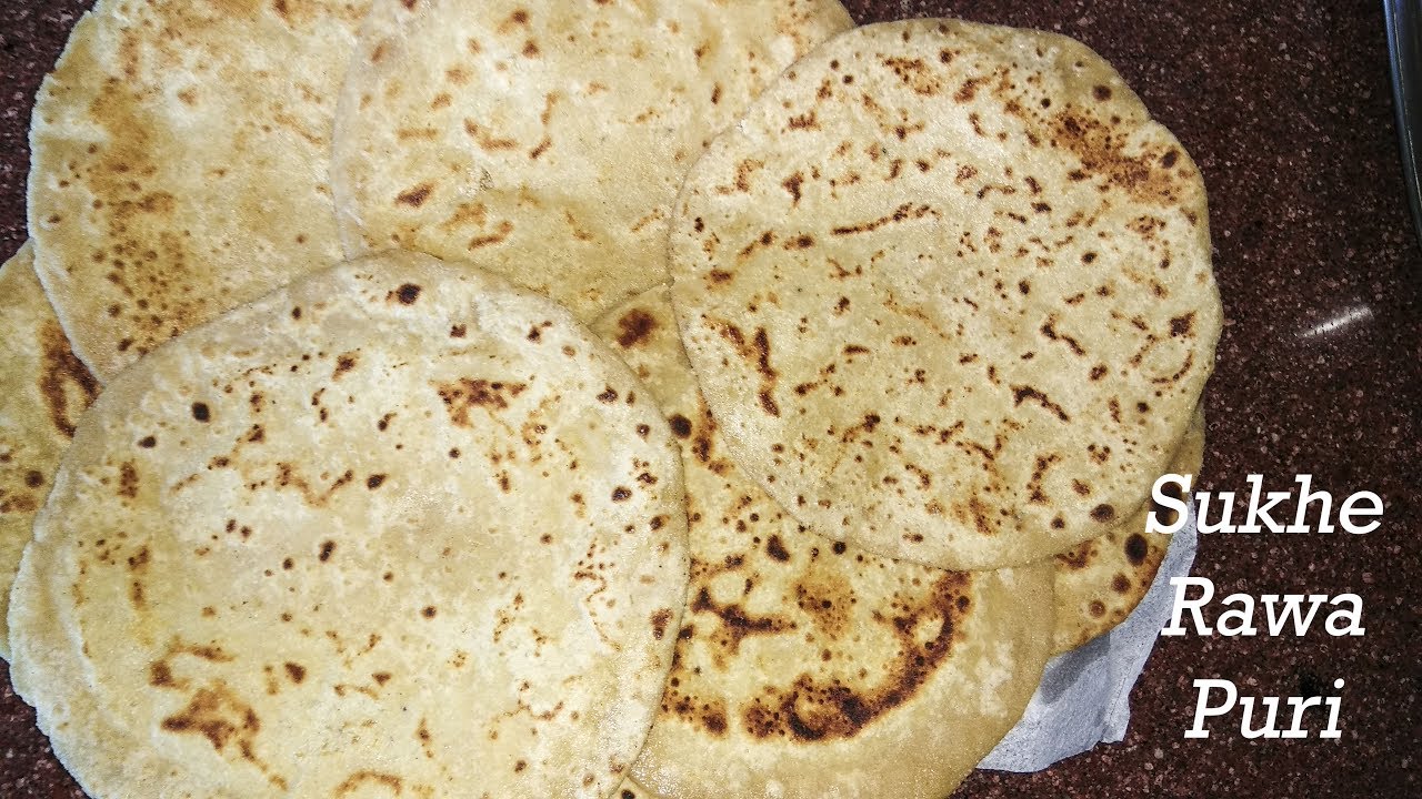 Sukhe Rawa Puri | सूजी की पूरी | Chapati Types {NEW RECIPE}😋😋 - YouTube