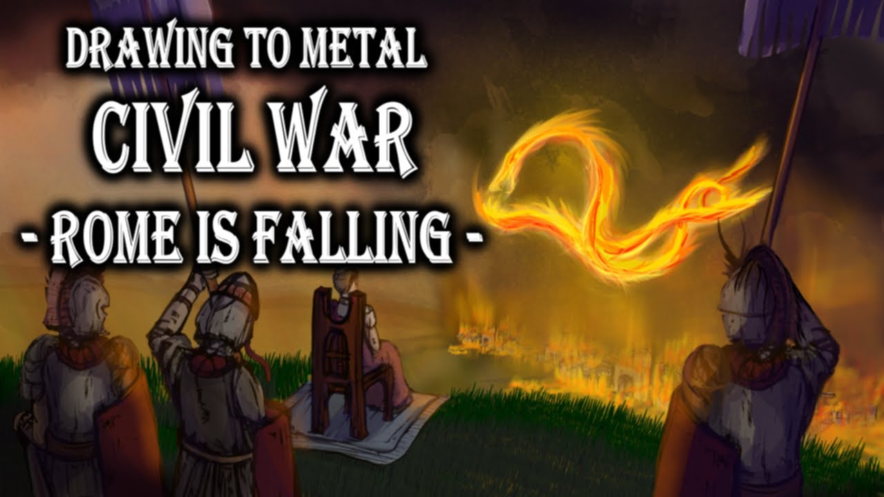 Civil War - Rome Is Falling - YouTube