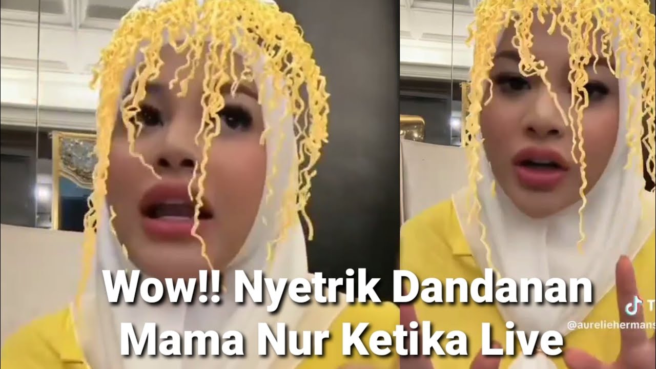 Nyetrik Dandanan Mama Nur Ketika Live @Lisazubaidi - YouTube