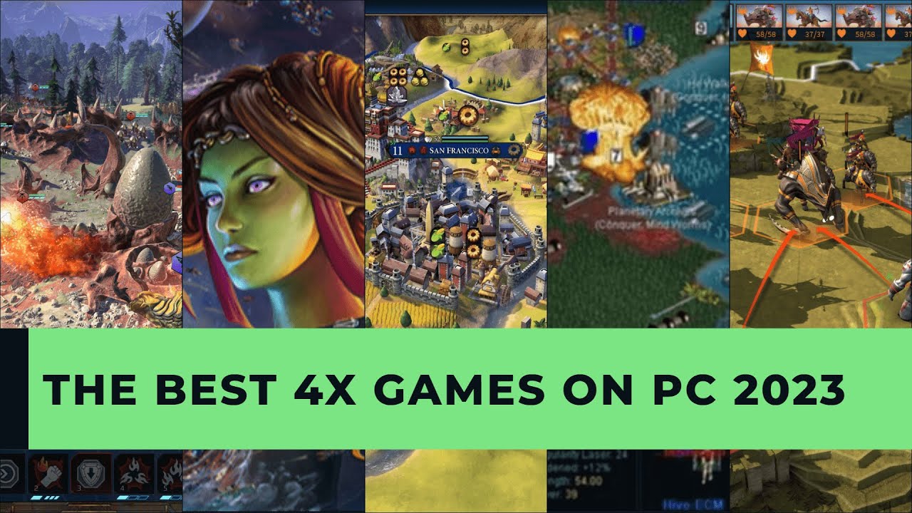 THE BEST 4X GAMES ON PC 2023 - YouTube