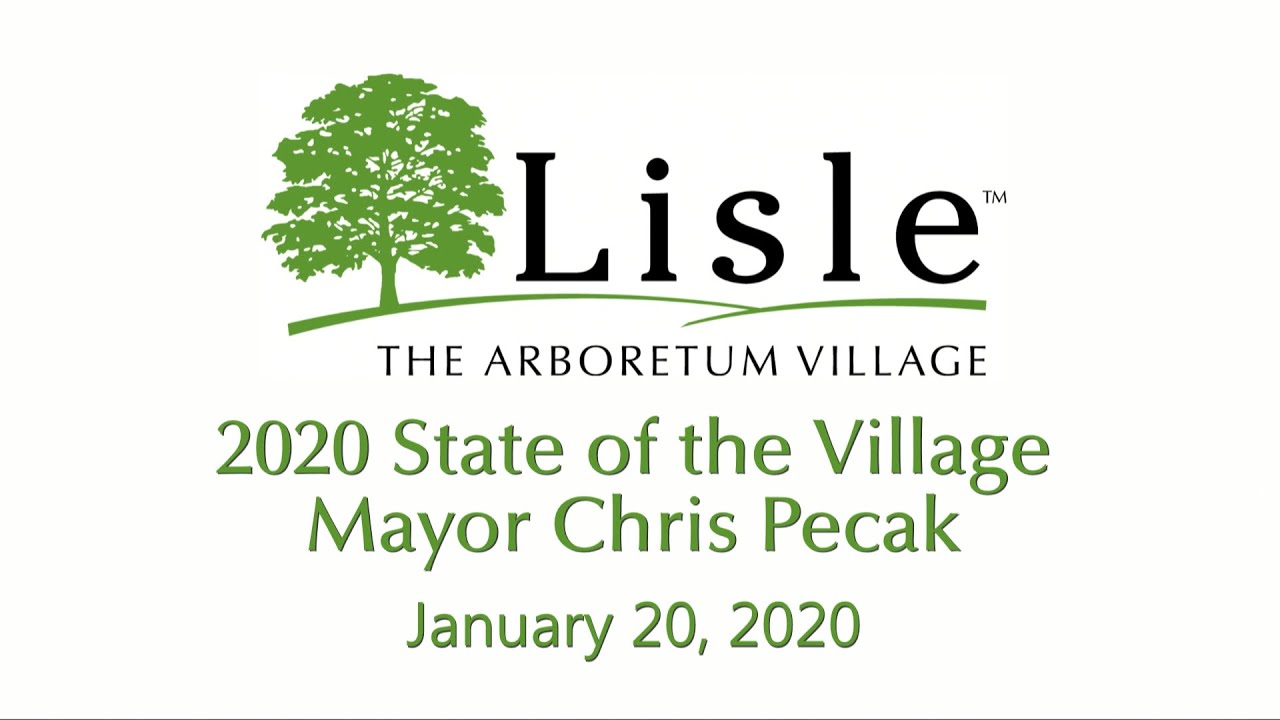 2020-01-20 Village of Lisle State of the Village - YouTube