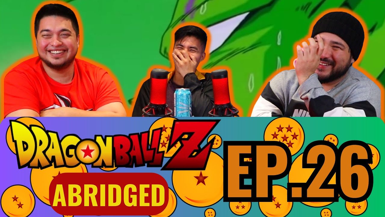 Dragon Ball Z Abridged Reaction Ep.26 - YouTube